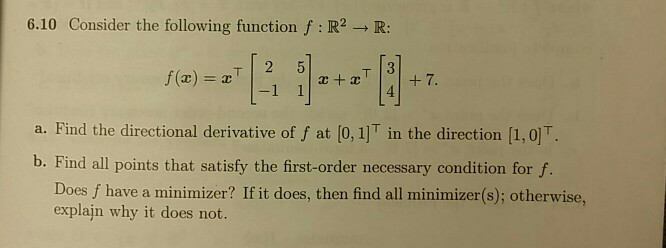 Solved 6.10 Consider the following function f : R2 → R: + 7 | Chegg.com
