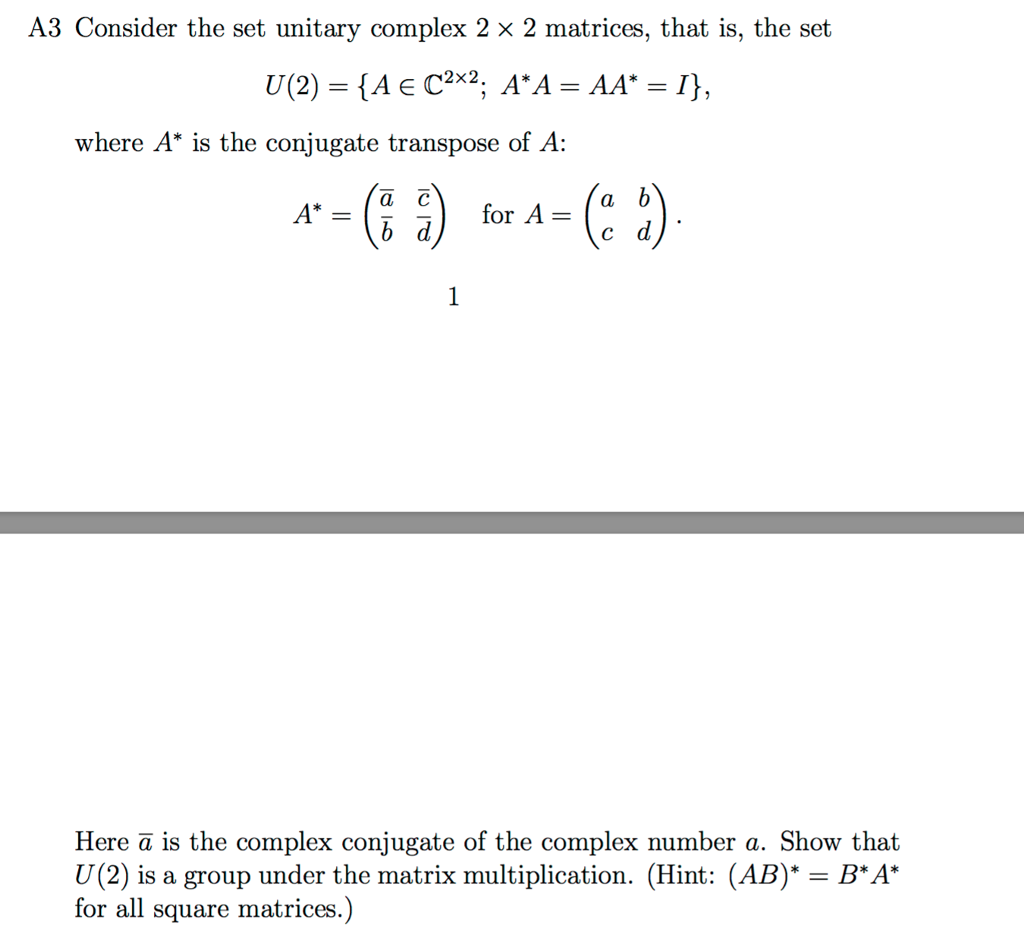 Solved A3 Consider The Set Unitary Complex 2 X 2 Matrices Chegg solved-a3-consider-the-set-unitary-complex-2-x-2-matrices-chegg