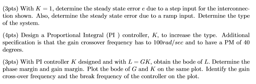 Solved 1 u Figure 3: Unity negative feedback interconnection | Chegg.com