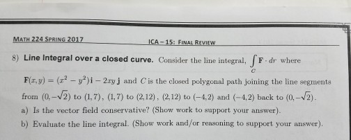 Solved Line Integral over a closed curve. Consider the line | Chegg.com