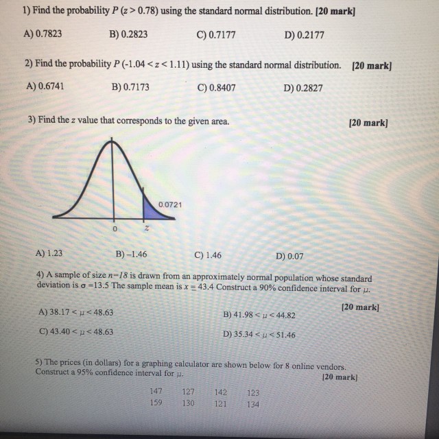 Solved 1) Find the probability P(z>0.78) using the standard | Chegg.com