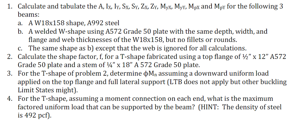 1. Calculate and tabulate the A, Ix, Iv, Sx, Sy, Zx, | Chegg.com