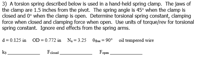 Solved A torsion spring described below is used in a | Chegg.com
