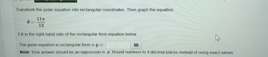 Solved Transform the polar equation into rectangular | Chegg.com