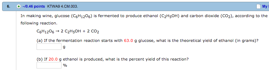 Solved In making wine, glucose (C_6H_12O_6) is fermented to | Chegg.com