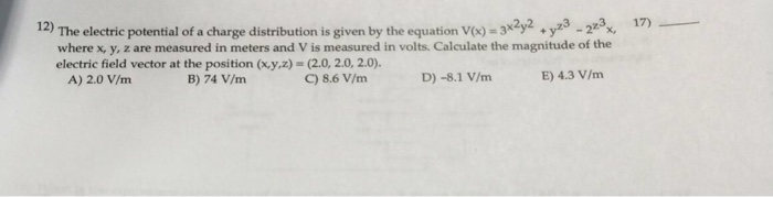 Solved The electric potential of a charge distribution is | Chegg.com