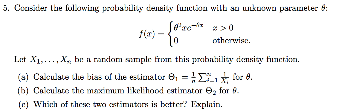 Solved Consider the following probability density function | Chegg.com