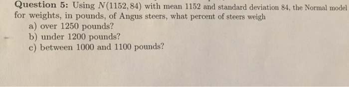 Solved Using JV(1152, 84) with mean 1152 and standard | Chegg.com