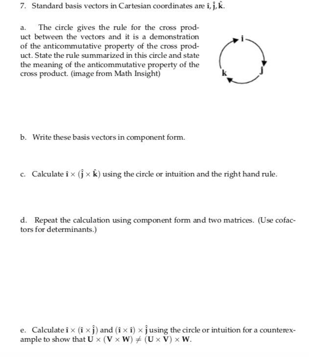 Solved 7. Standard basis vectors in Cartesian coordinates | Chegg.com