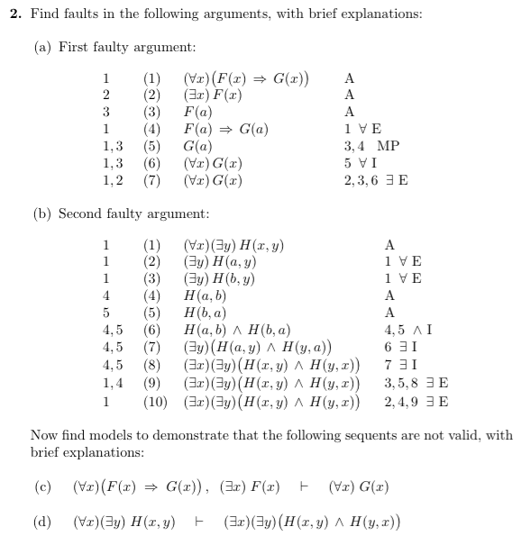 Solved 2. Find faults in the following arguments, with brief | Chegg.com
