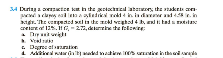 Solved 3.4 During a compaction test in the geotechnical | Chegg.com