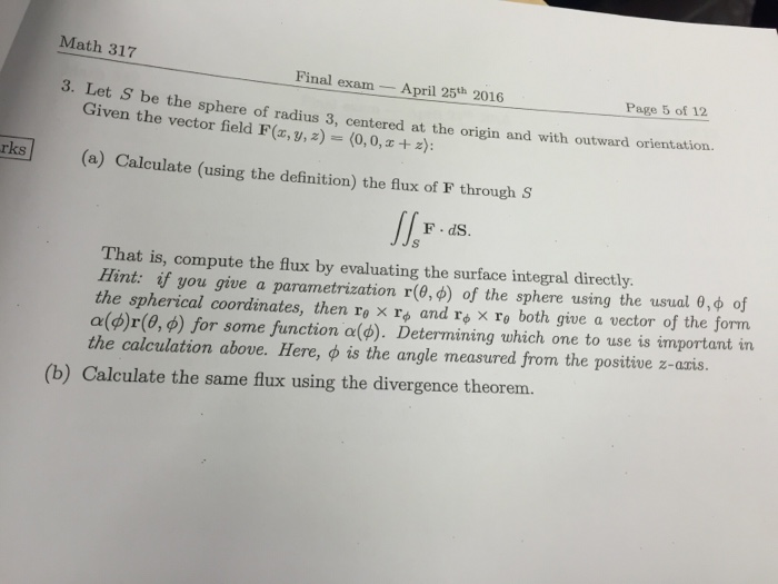 Solved Let S be the sphere of radius 3, centered at the | Chegg.com