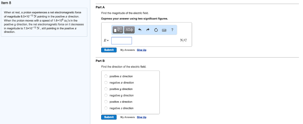 Solved Item 8 Part A When At Rest A Proton Experiences A