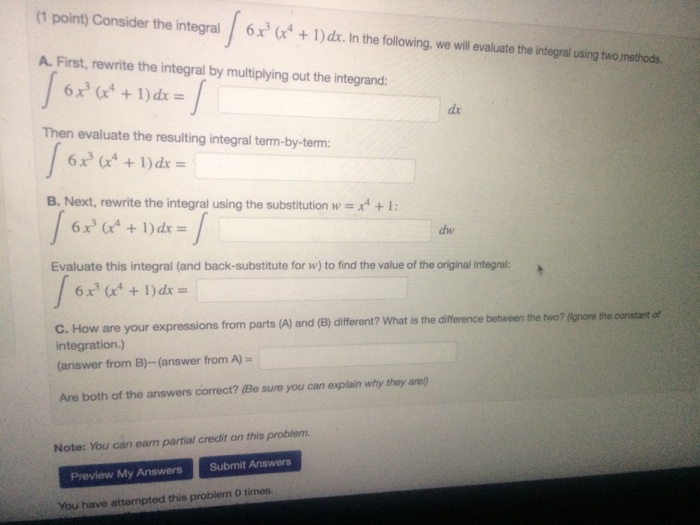Solved Consider the integral integral 6x^3 (x^4 + 1) dx. In | Chegg.com