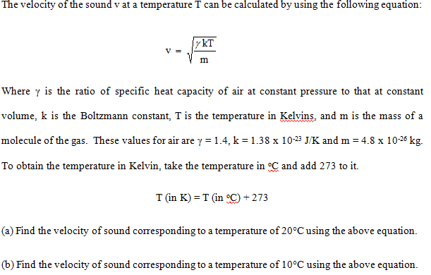 Solved The velocity of the sound v at a temperature T can be | Chegg.com