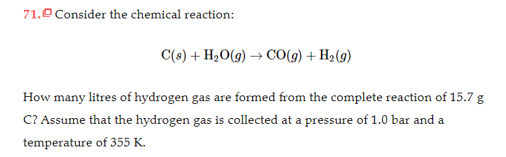 Solved /「. consider the chemical reaction: C(s) + H2O(g) → | Chegg.com