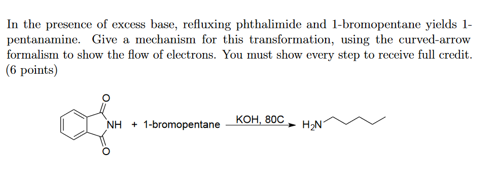 Solved Give a mechanism for the transformation of phtalimide | Chegg.com