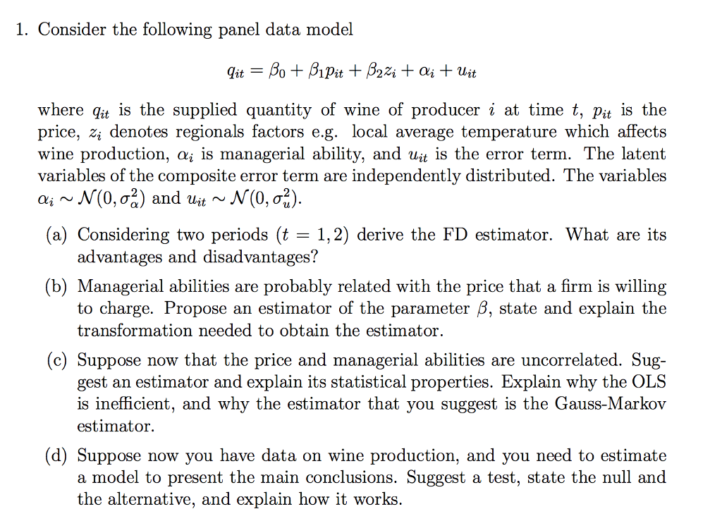 1. Consider the following panel data model where qt | Chegg.com