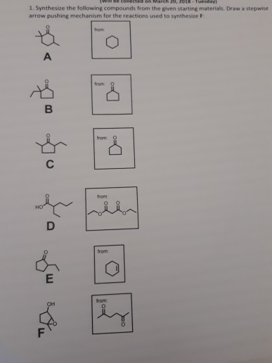 Solved 1. Synthesize the following compounds from the given | Chegg.com