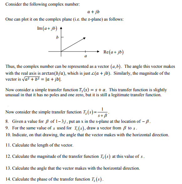 Solved Consider the following complex number a t jb One can | Chegg.com