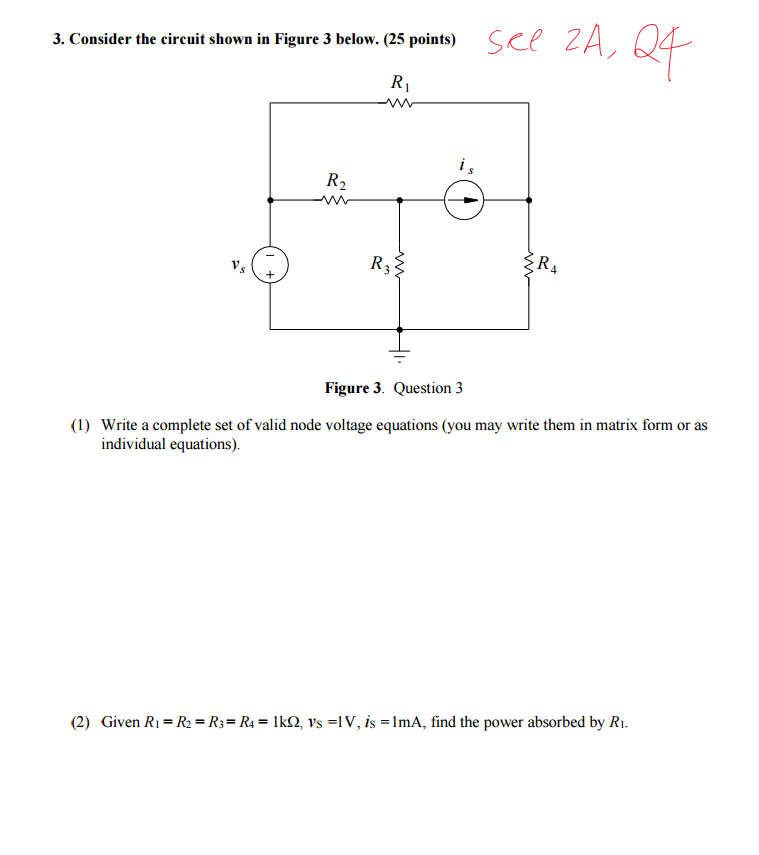 Solved Consider the circuit shown in Figure 3 below. Write | Chegg.com