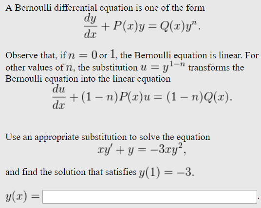 Solved A Bernoulli differential equation is one of the form | Chegg.com