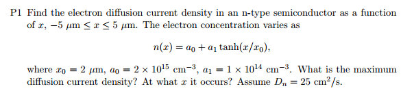 Solved Find the electron diffusion current density in an | Chegg.com