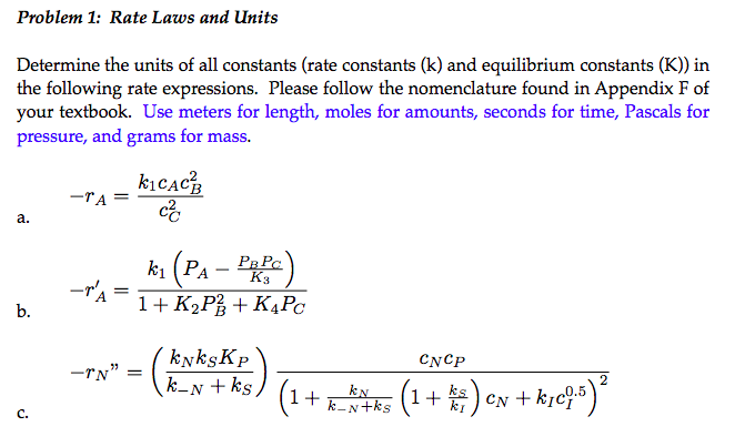 Solved Problem 1 Rate Laws And Units Determine The Units Of