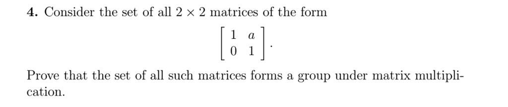 Solved Consider the set of all 2 times 2 matrices of the | Chegg.com