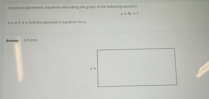 Solved Construct parametric equations describing the graph | Chegg.com