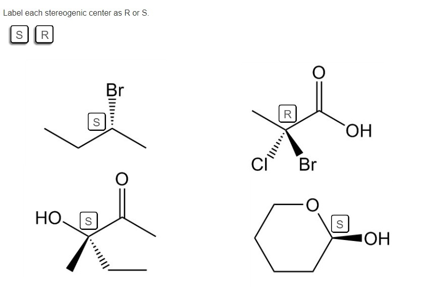 Solved Label each stereogenic center as R or S S R OH CIBr | Chegg.com