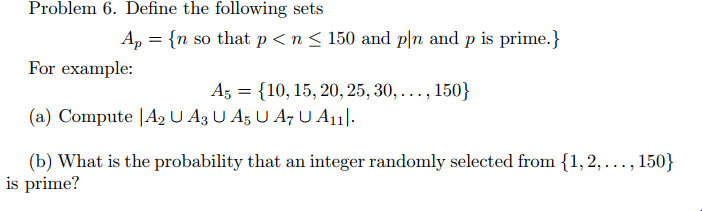 Solved Problem 6. Define the following sets Ap-In so that | Chegg.com Solved Problem 6. Define the following sets Ap-In so that | Chegg.com