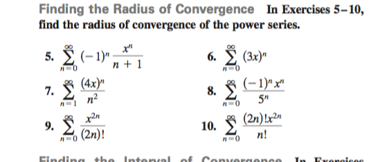Solved In Exercises 5-10, find the radius of convergence of | Chegg.com