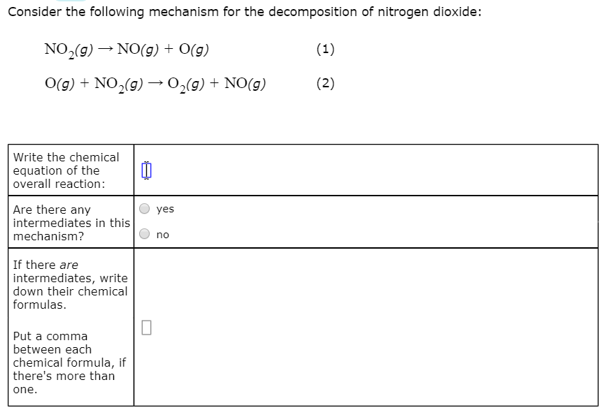 Solved Consider the following mechanism for the | Chegg.com