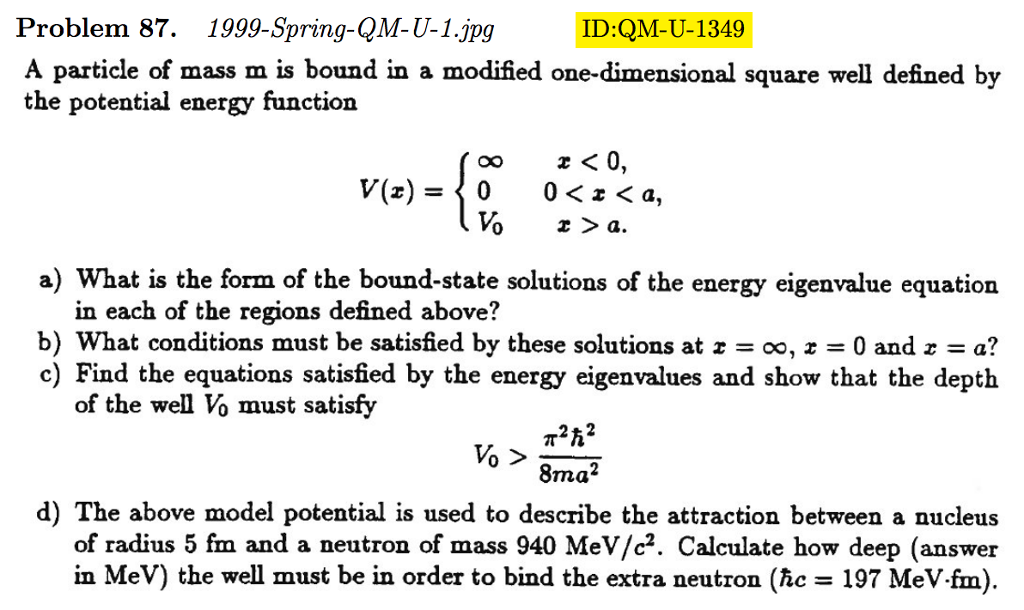 A particle of mass m is bound in a modified | Chegg.com