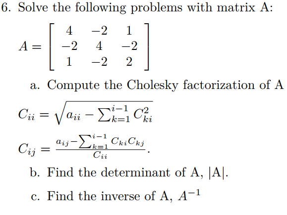 Solved 6. Solve the following problems with matrix A: a. | Chegg.com