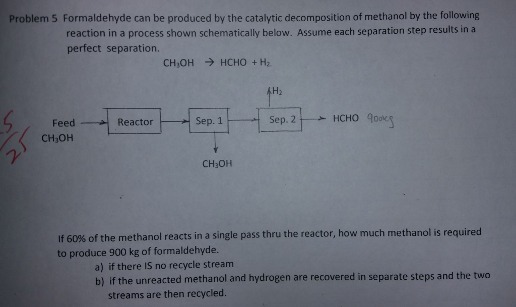 Solved Formaldehyde can be produced by the catalytic | Chegg.com