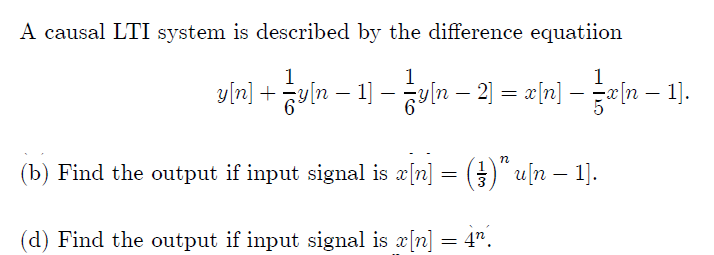 Solved A causal LTI system is described by the difference | Chegg.com