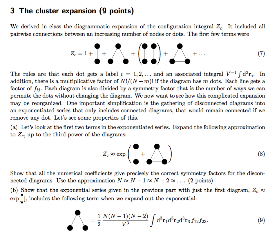 3 The cluster expansion (9 points) We derived in | Chegg.com