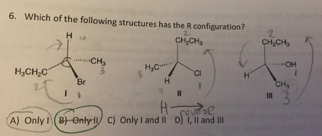 Solved Which of the following structures has the R | Chegg.com