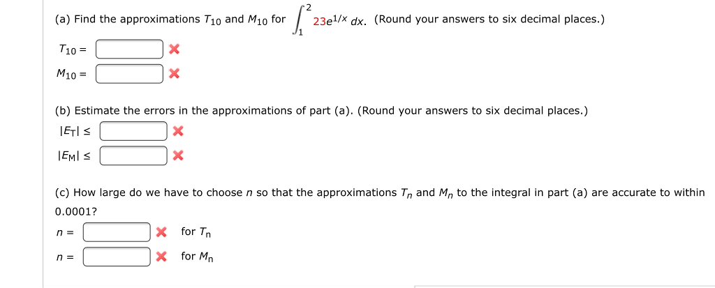 Solved Find the approximations T10 and M10 for integral^2_1 | Chegg.com