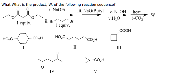 Solved What is the product, W, of the following reaction | Chegg.com