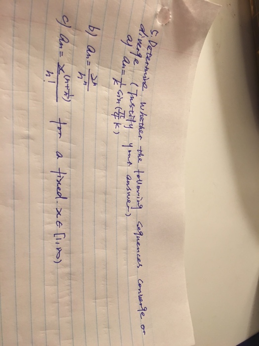 Solved Determine whether the following sequences Converge or | Chegg.com