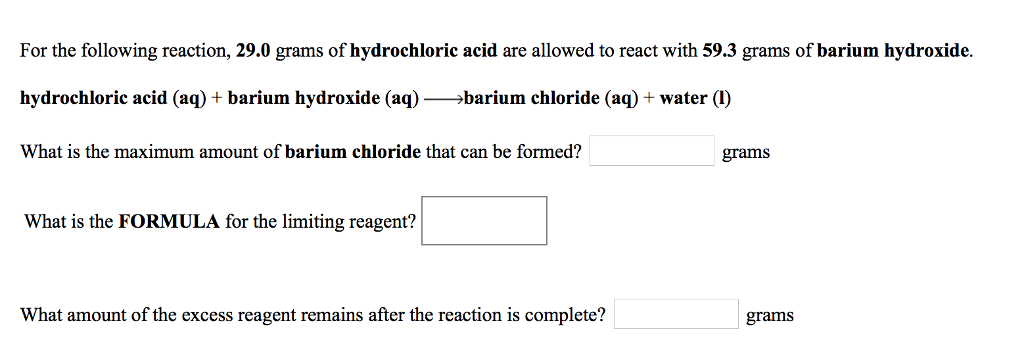 Solved For the following reaction, 29.0 grams of | Chegg.com