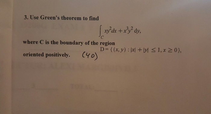 Solved Use Green's theorem to find integral_C xy^2 dx + x^3 | Chegg.com