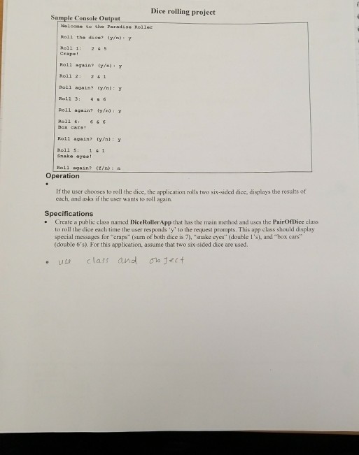 Solved Dice rolling project Sample Console Output Roll the | Chegg.com