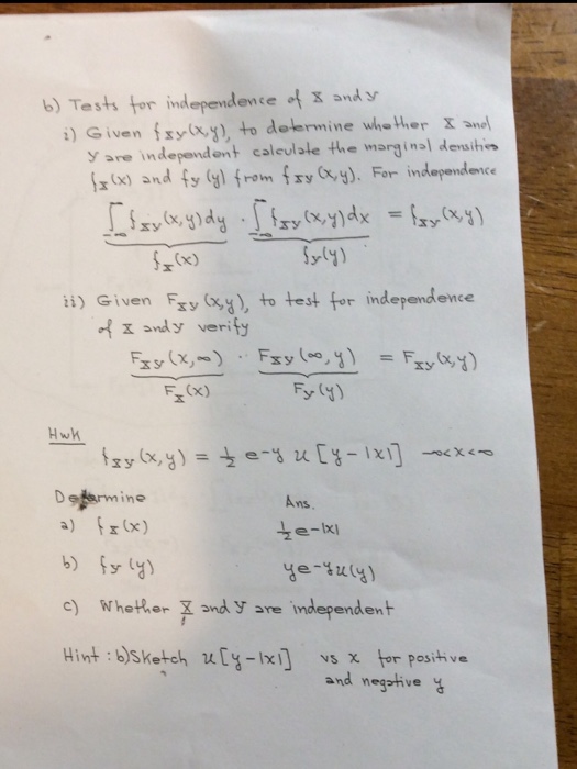 Solved Tests for independence of X and Y Given integral_XY | Chegg.com