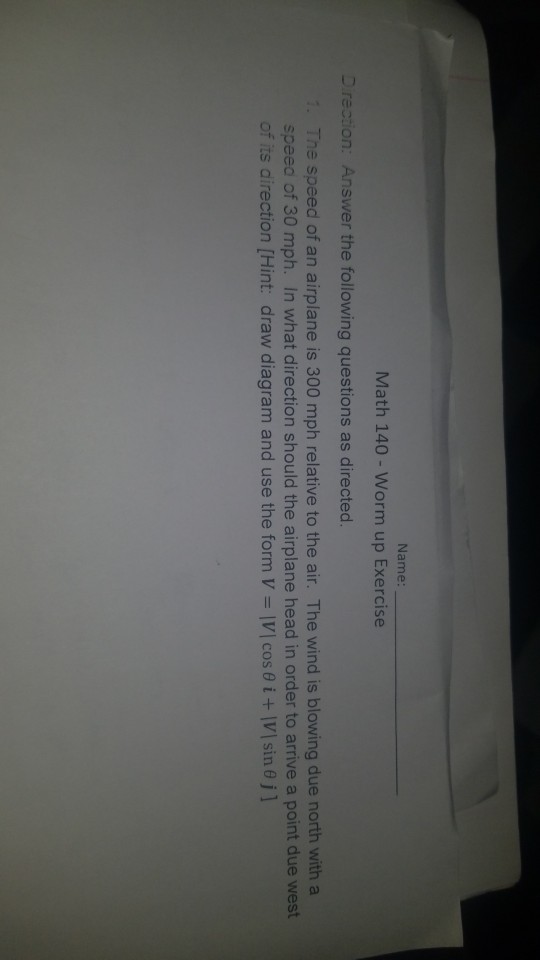 Solved Name Math 140 - Worm up Exercise rection: Answer the | Chegg.com