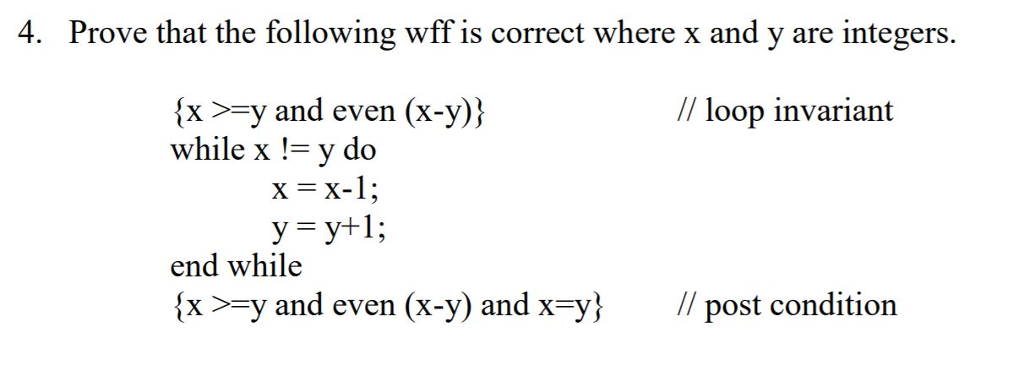 Solved 4. Prove that the following wff is correct where x | Chegg.com