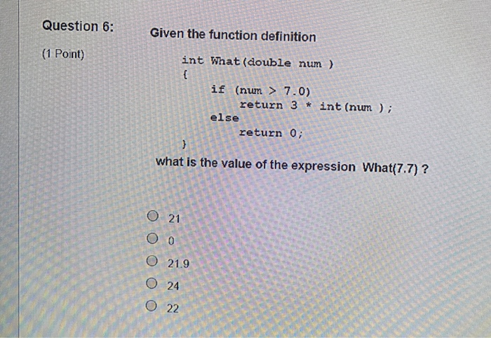 Solved Question 6: (1 Point) Given the function definition | Chegg.com